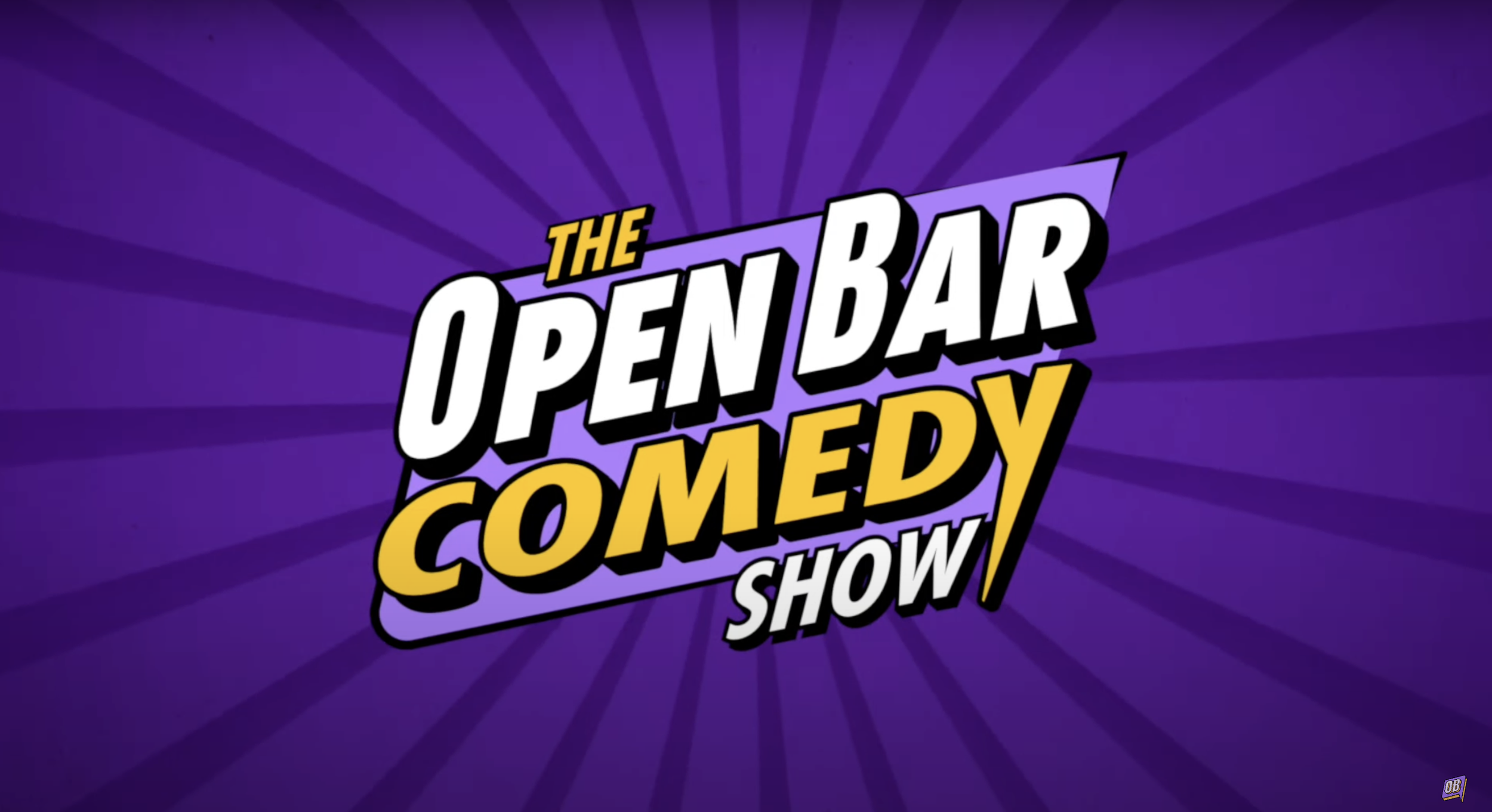 The Open Bar Comedy Show Podcast — Open Bar Comedy